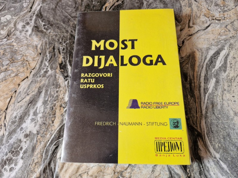 MOST DIJALOGA - RAZGOVORI RATU USPRKOS