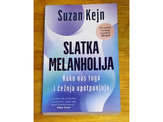 Slatka melanholija: Kako nas tuga i čežnja upotpunjuju