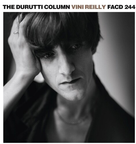 DURUTTI COLUMN – VINI REILLY -35th ANNIVERSARY EDITION COLLECTOR BO