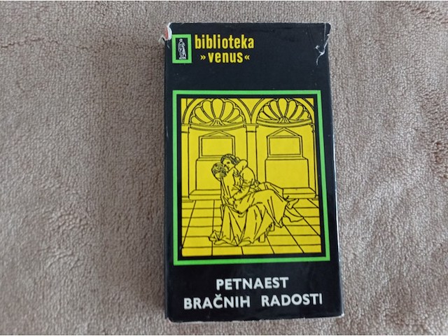 Petnaest bracnih radosti