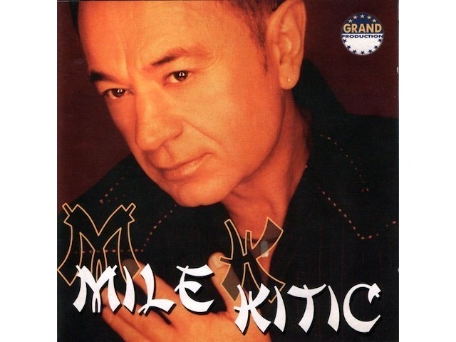 Mile Kitić – Mile Kitić PLAVA CIGANKO CD NEOTPAKOVAN