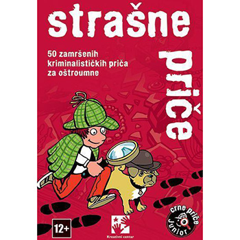 Strašne priče: 50 zamršenih kriminalističkih priča za oštroumne