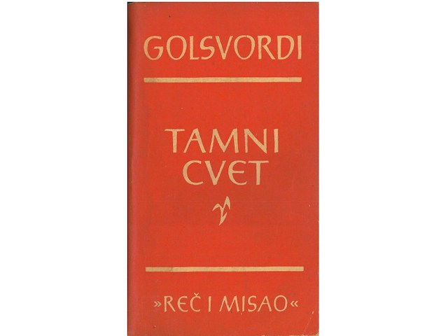 TAMNI CVET, Džon Golsvordi