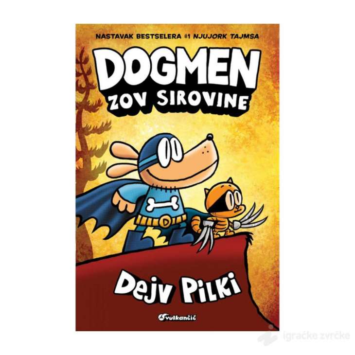 Dogmen: Zov sirovine