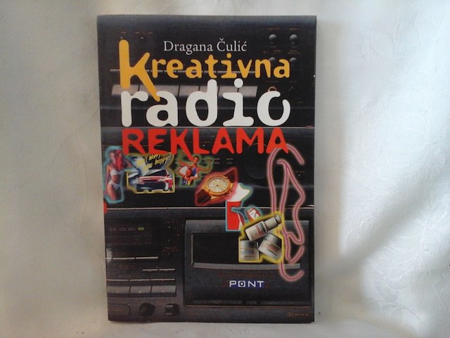 Kreativna radio reklama Dragana Čulić