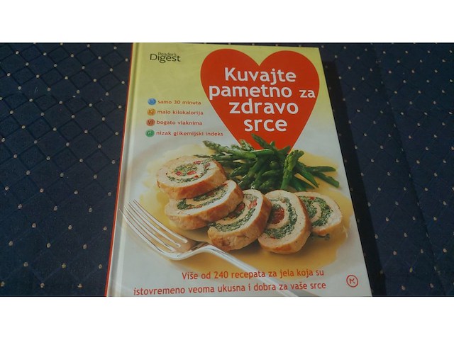 Kuvajte pametno za zdravo srce