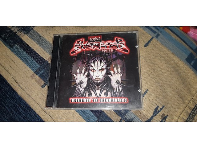 Total Overload: Tribute To Metallica, Vol. 1 &;; 2 (2 CD)