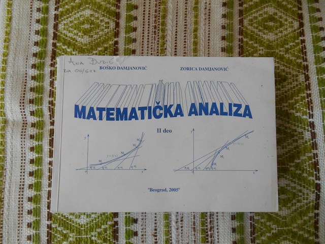 Boško i Zorica Damjanović - Matematička analiza II