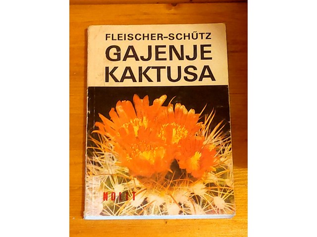 Gajenje kaktusa - Fleischer-Schutz