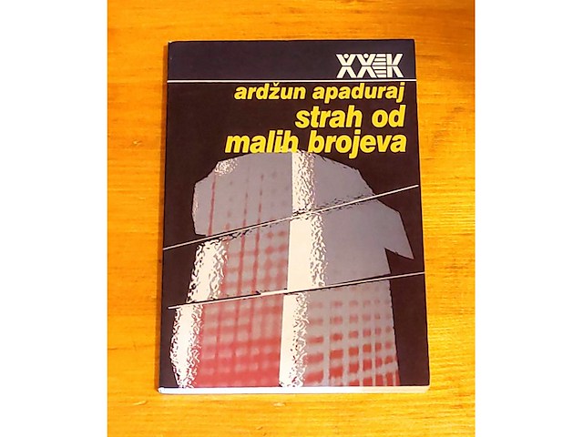 Strah od malih brojeva - Ardžun Apaduraj