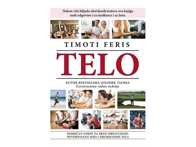 Timoti Feris - Telo za četiri sata