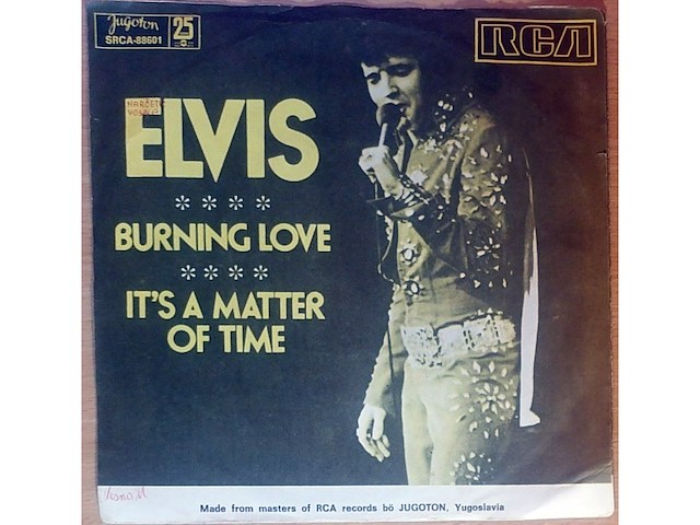 SP ELVIS - Burning Love (1972) Jugoton, VG+/NM, odlična