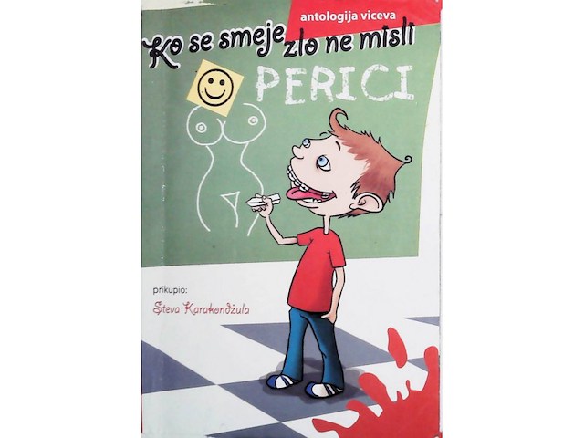 Ko se smeje zlo ne misli ➡️ Perici