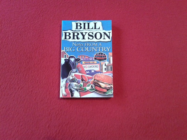 Bill Bryson - Notes from a Big Country