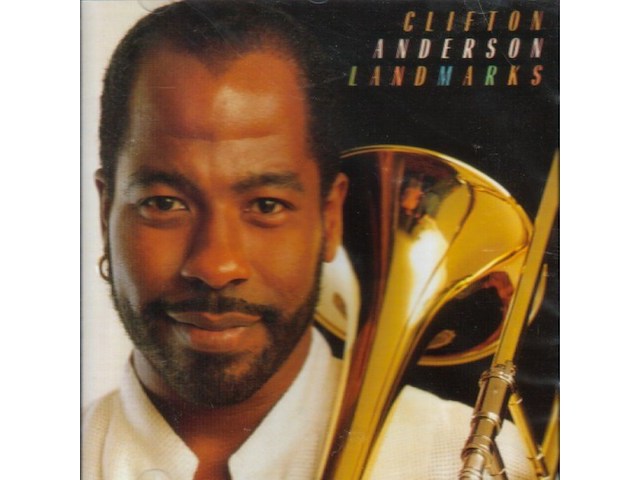 Clifton Anderson - Landmarks