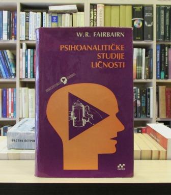 PSIHOANALITIČKE STUDIJE LIČNOSTI – W. R. FAIRBAIRN