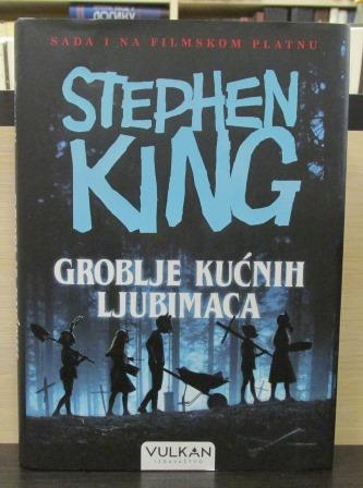 GROBLJE KUĆNIH LJUBIMACA – STIVEN KING