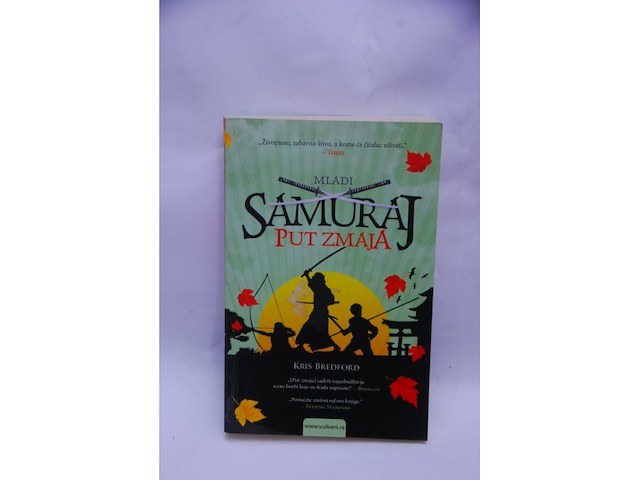 Mladi samuraj Put zmaja - Kris Bredford