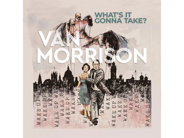 Van Morrison - What`s It Gonna Take