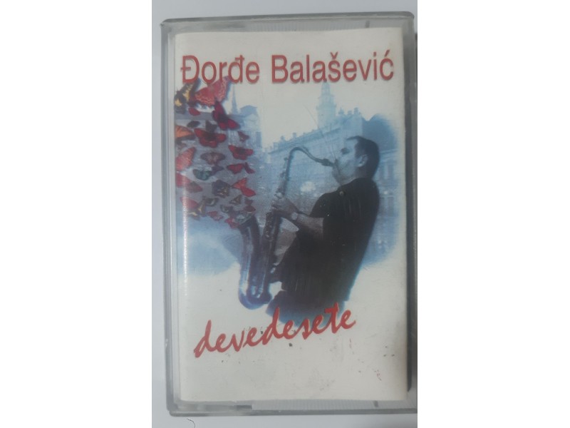 Đorđe Balašević Devedesete