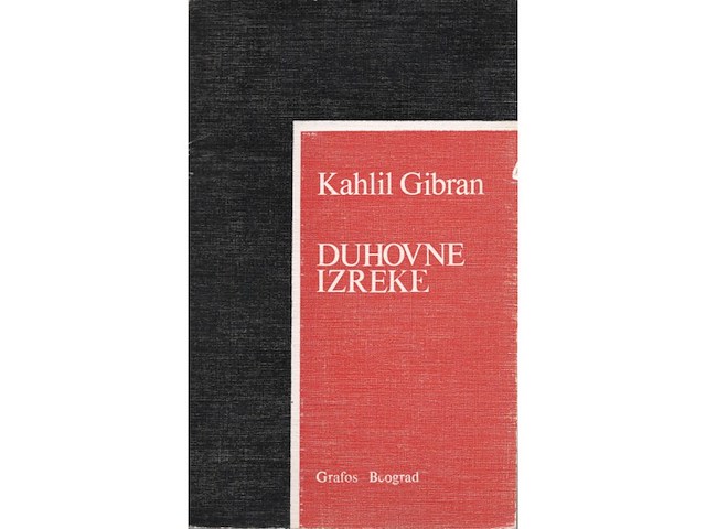 Halil Džubran - DUHOVNE IZREKE