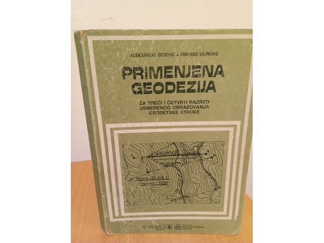 PRIMENJENA GEODEZIJA ZA 3. I 4. RAZRED GEODETSKE STRUKE