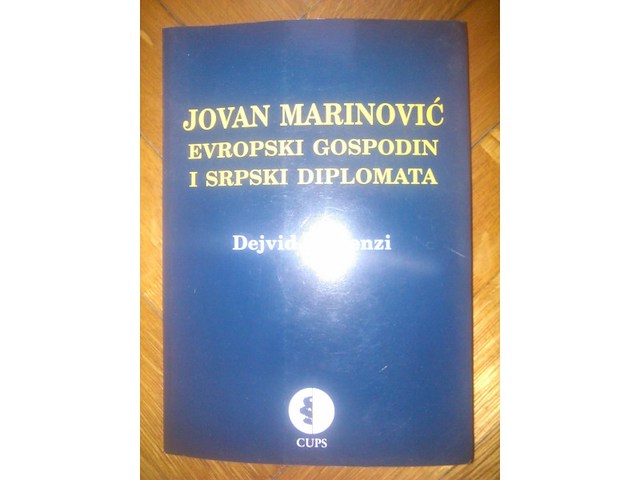 Jovan Marinovic - Evropski gospodin i srpski diplomata