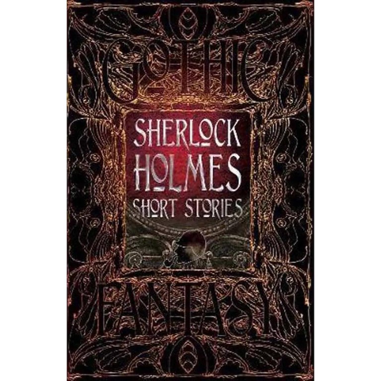 SHERLOCK HOLMES SHORT STORIES