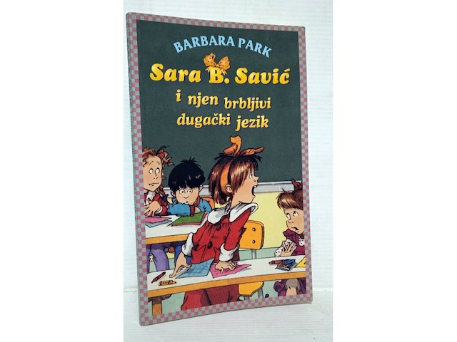 Sara B. Savić i njen brbljivi dugački jezik