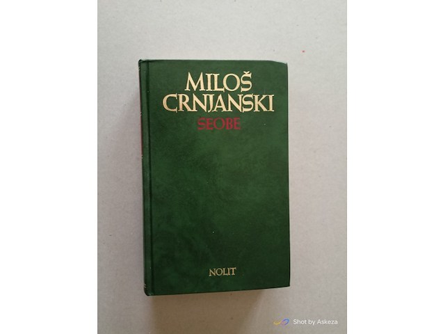 Miloš Crnjanski - Seobe III