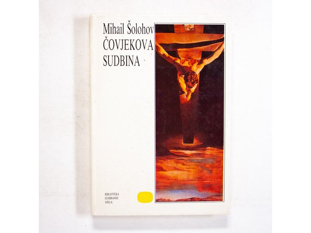Čovjekova sudbina, MIhail Šolohov
