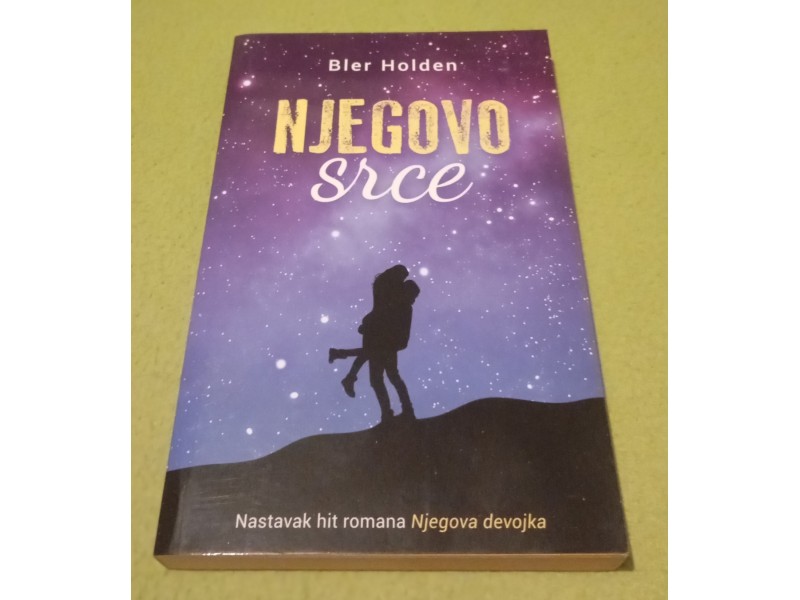 "NJEGOVO SRCE" - BLET HOLDEN