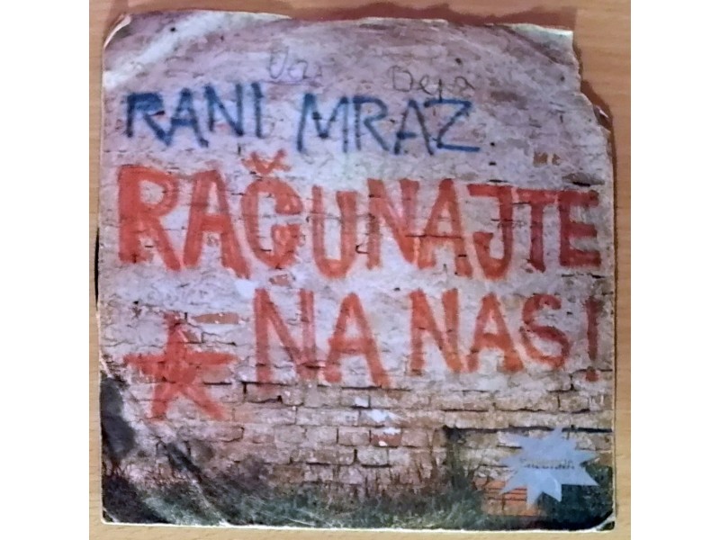 10 din SAMO! BALAŠEVIĆ (RANI MRAZ) -Računajte na nas 3+