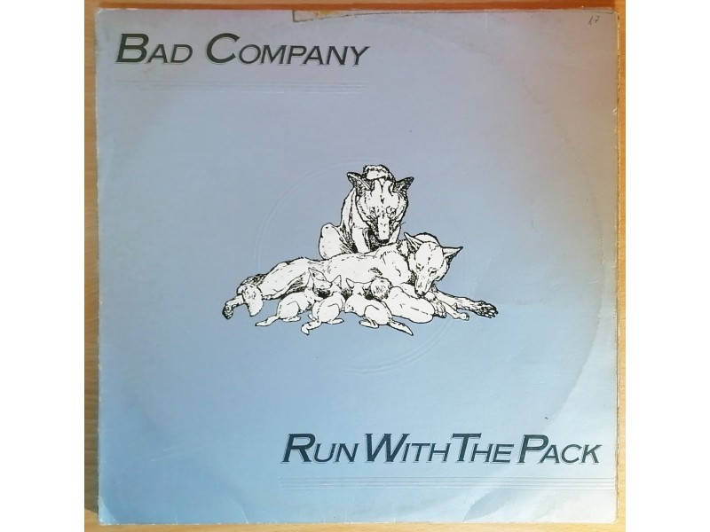 10 din SAMO!!! BAD COMPANY - Run With The Pack, 3+/4-