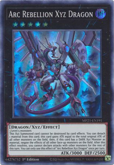 Arc Rebellion Xyz Dragon - MP21-EN191 - Super Rare 1st Edition