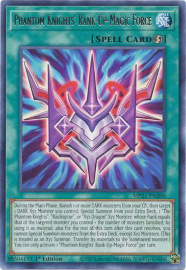 Phantom Knights' Rank-Up-Magic Force - MP21-EN200 - Rare 1st Edition