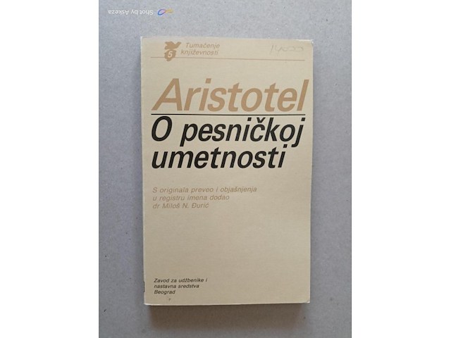 Aristotel - O pesničkoj umetnosti