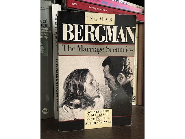Ingmar Bergman THE MARRIAGE SCENARIOS