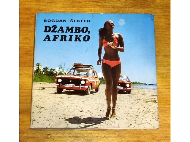 Bogdan Šekler - Džambo, Afriko