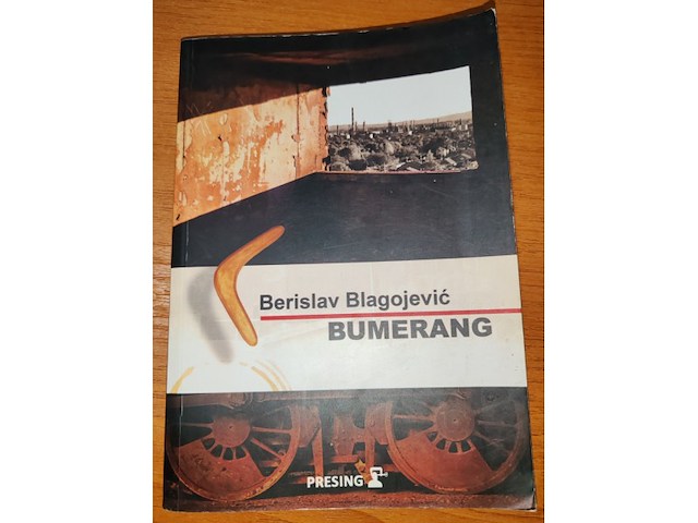 Bumerang - Berislav Blagojević