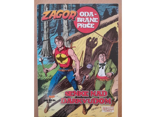 Zagor odabrane price 19 - Senke nad Darkvudom