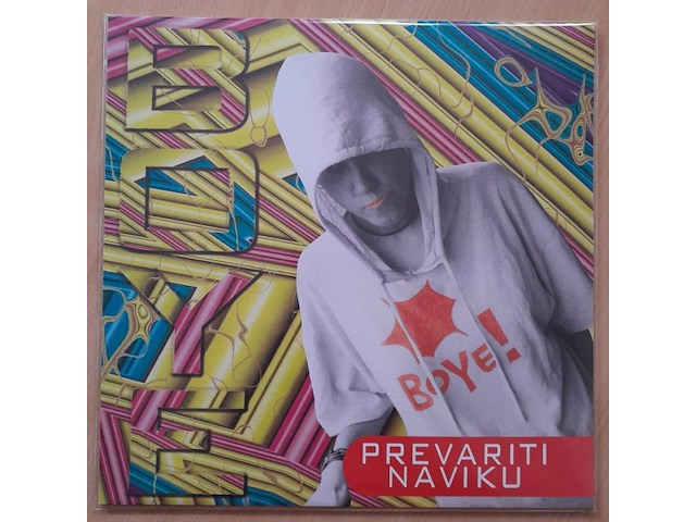 Boye – Prevariti Naviku