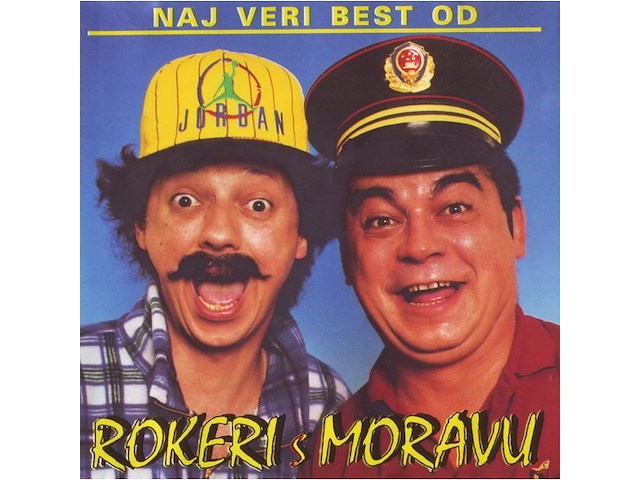 Rokeri S Moravu ‎– Naj Veri Best Od Rokeri S Moravu CD