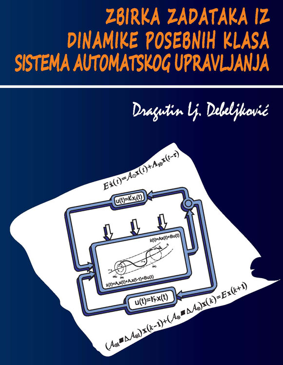 Zbirka zadataka iz dinamike posebnih klasa sistema automatskog upravljanja