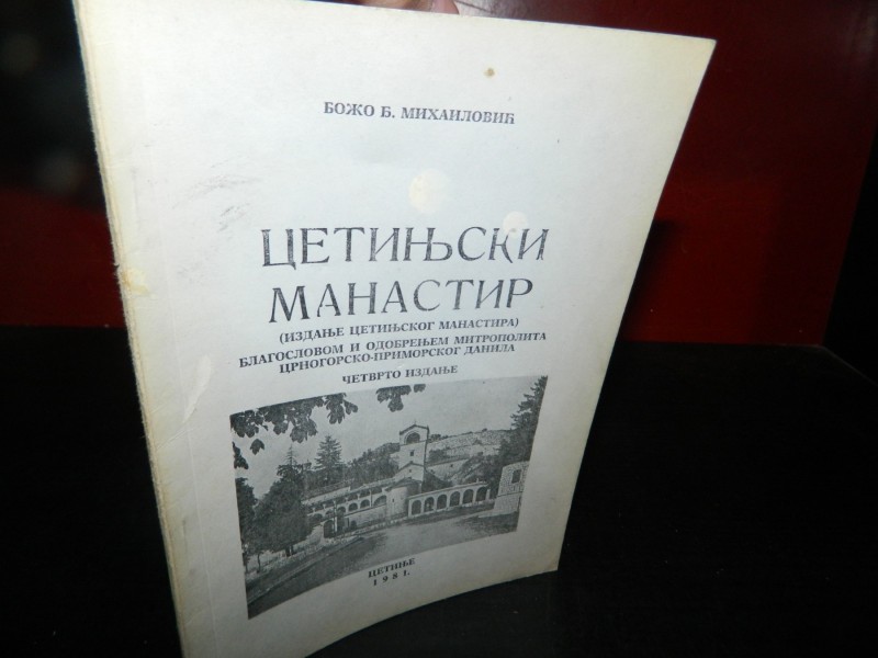 Cetinjski manastir, Božo Mihailović