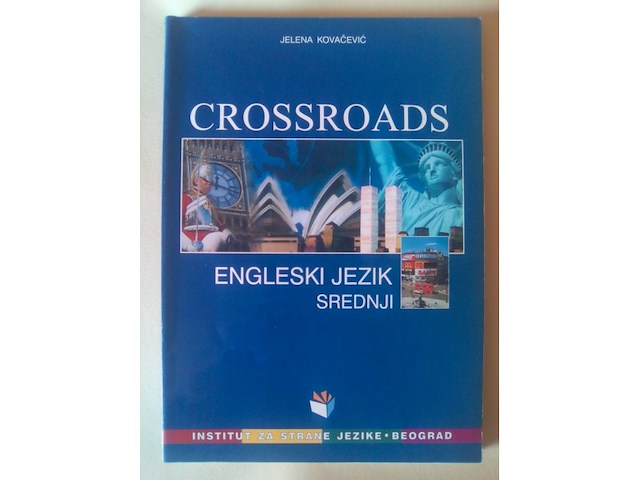 Jelena Kovačević - CROSSROADS, engleski jezik - srednji