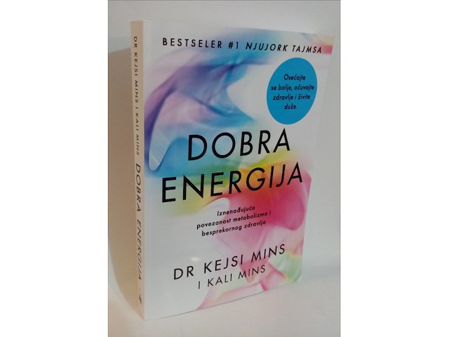 Dobra energija - Kejsi Mins NOVO