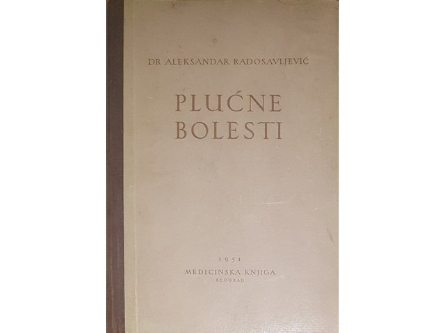 Plućne Bolesti - Dr.Aleksandar Radosavljević