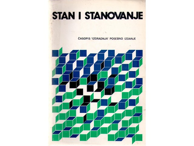 STAN I STANOVANJE-Časopis Izgradnja -posebno izdanje