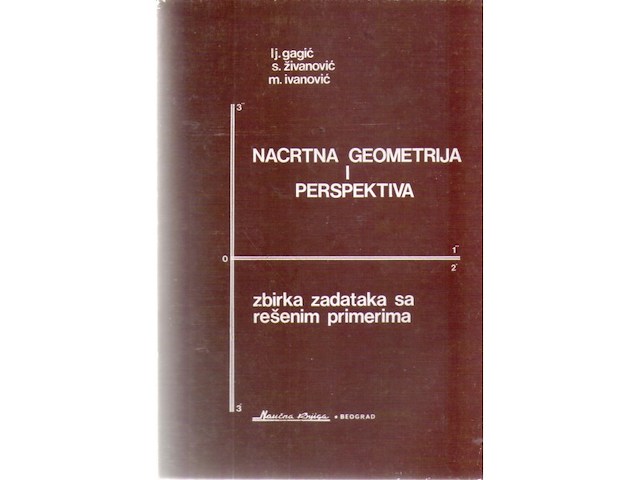 Nacrtna geometrija i perspektiva-zbir. zad. sa reš. pri